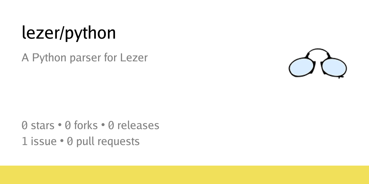 lezer/python: A Python parser for Lezer - code.haverbeke.berlin